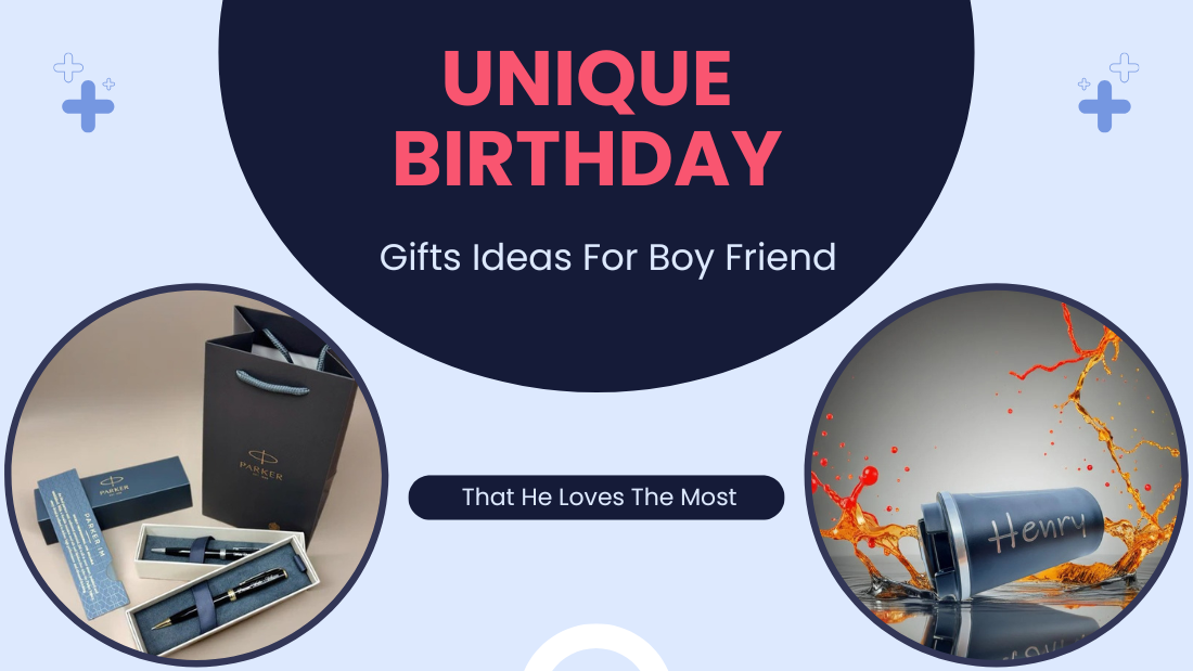 8 Unique Birthday Gifts for BF That He’ll Actually Love in 2025 – Spoon ...